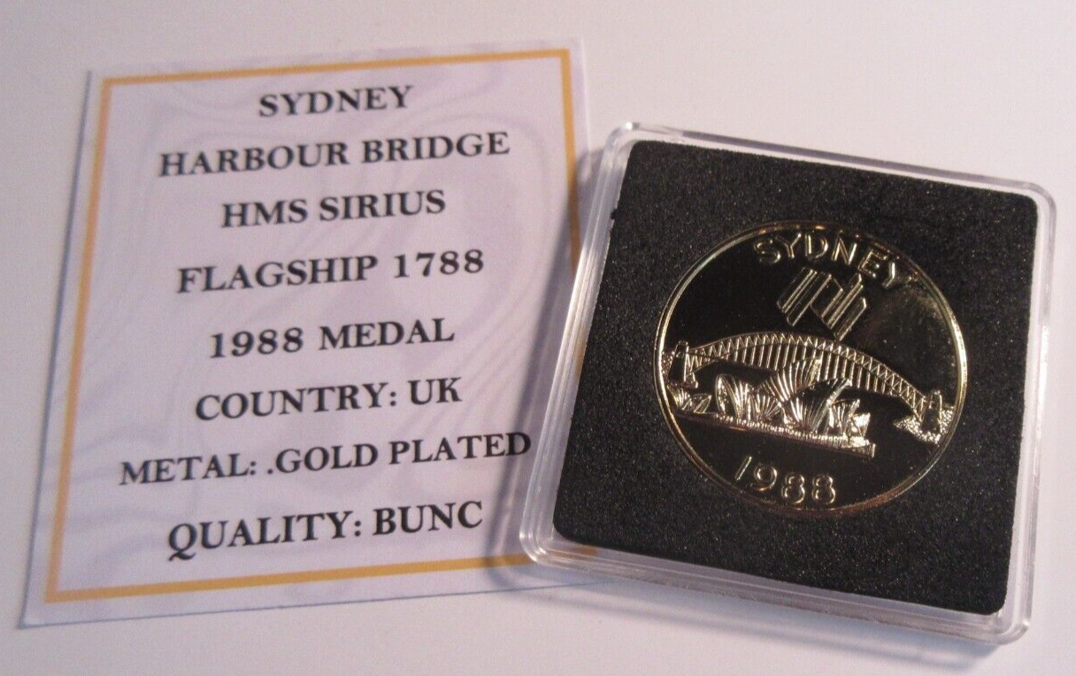 1988 SYDNEY HARBOUR BRIDGE HMS SIRIUS GOLD PLATED BUNC MEDAL CAPSULE ...